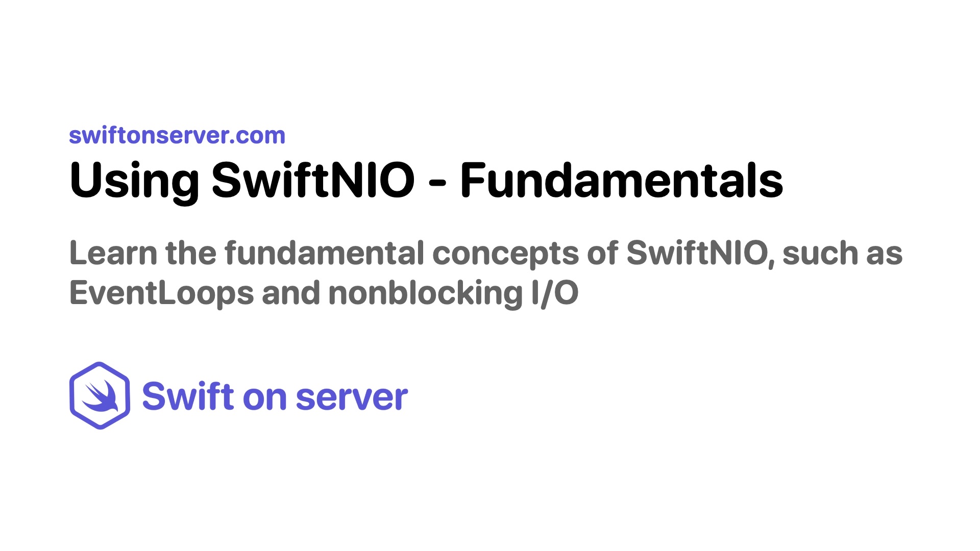 Using SwiftNIO - Fundamentals - Swift on server